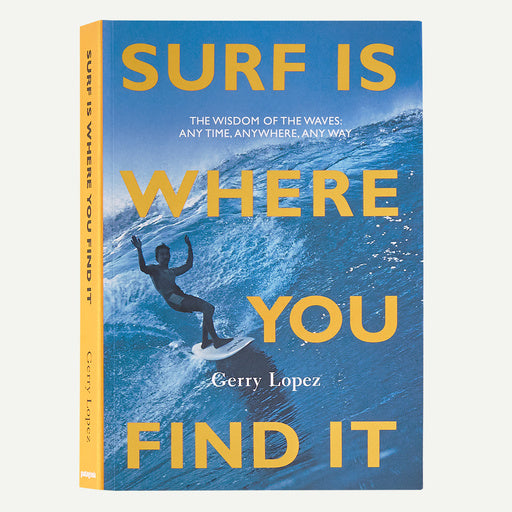 Surf Is Where You Find It – Neptune Mountaineering